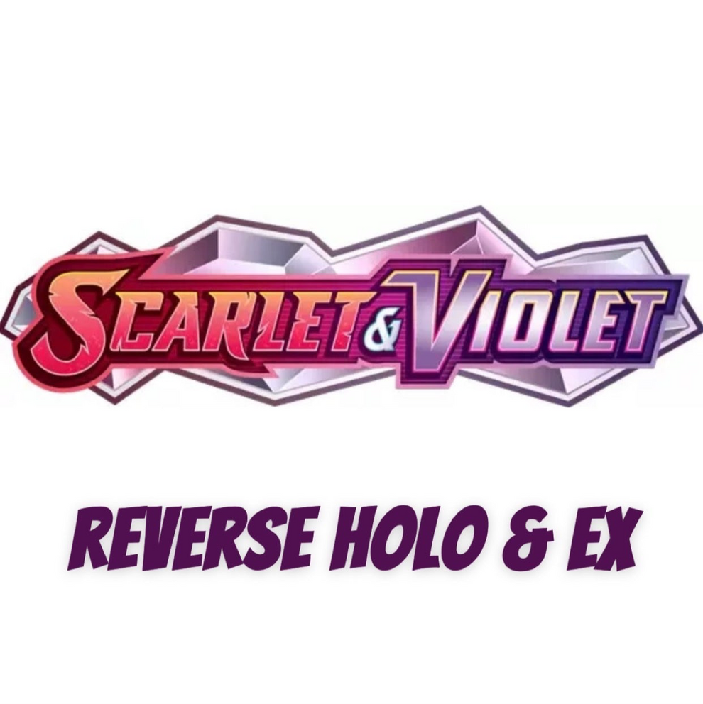 Scarlet & Violet Reverse Holo & EX’s – PokéMoon Store