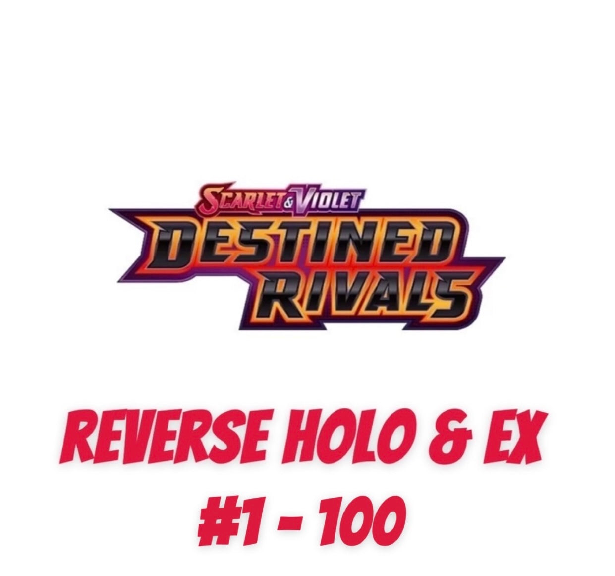 Destined Rivals Reverse Holo & EX - #1 - 100 – PokéMoon Store